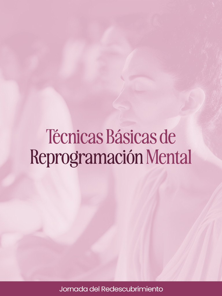 Técnicas Básicas de Reprogramación Mental | PDF