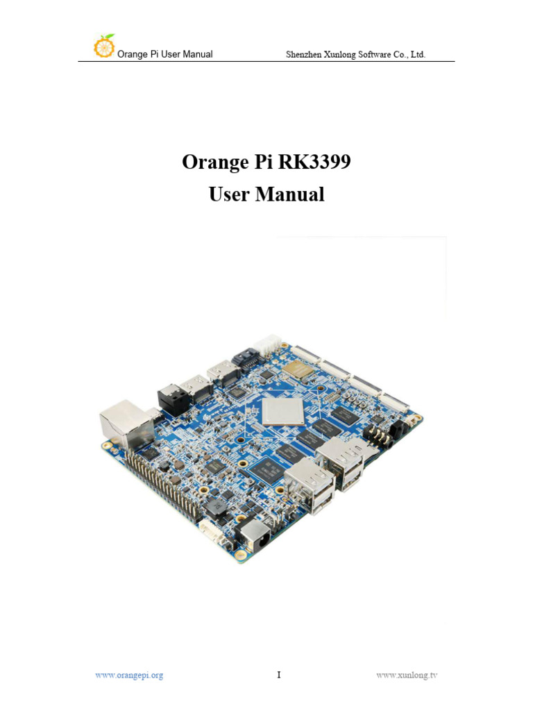 OrangePi RK3399 - RK3399 - User Manual - v1.3 | PDF | Booting | Software