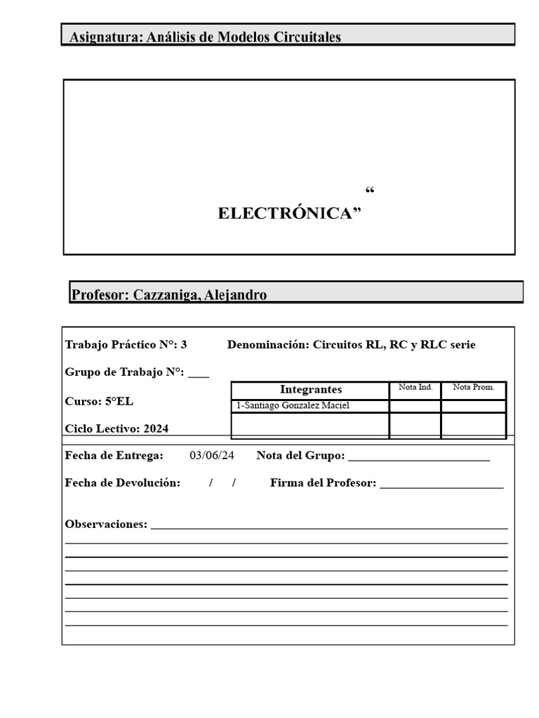 AMC - TP3 - Serie RC - RL y RLC Santiago Maciel - 5-EL | PDF | Impedancia eléctrica | Red eléctrica