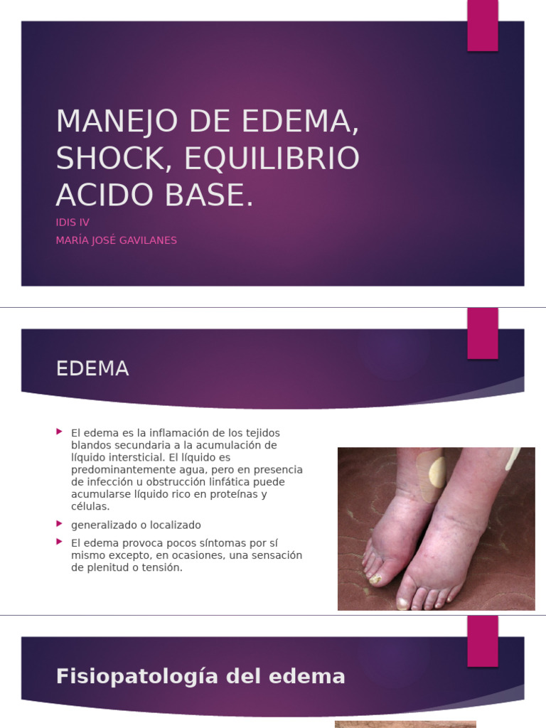 MANEJO DE EDEMA, SHOCK, EQUILIBRIO ACIDO | PDF | Edema | Choque ...