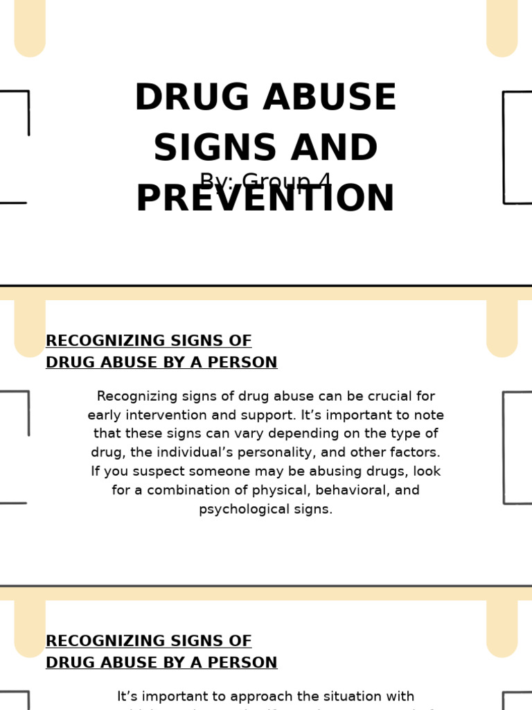 DRUG-ABUSE-SIGNS-AND-PREVENTION_choladeck | PDF | Substance Abuse ...