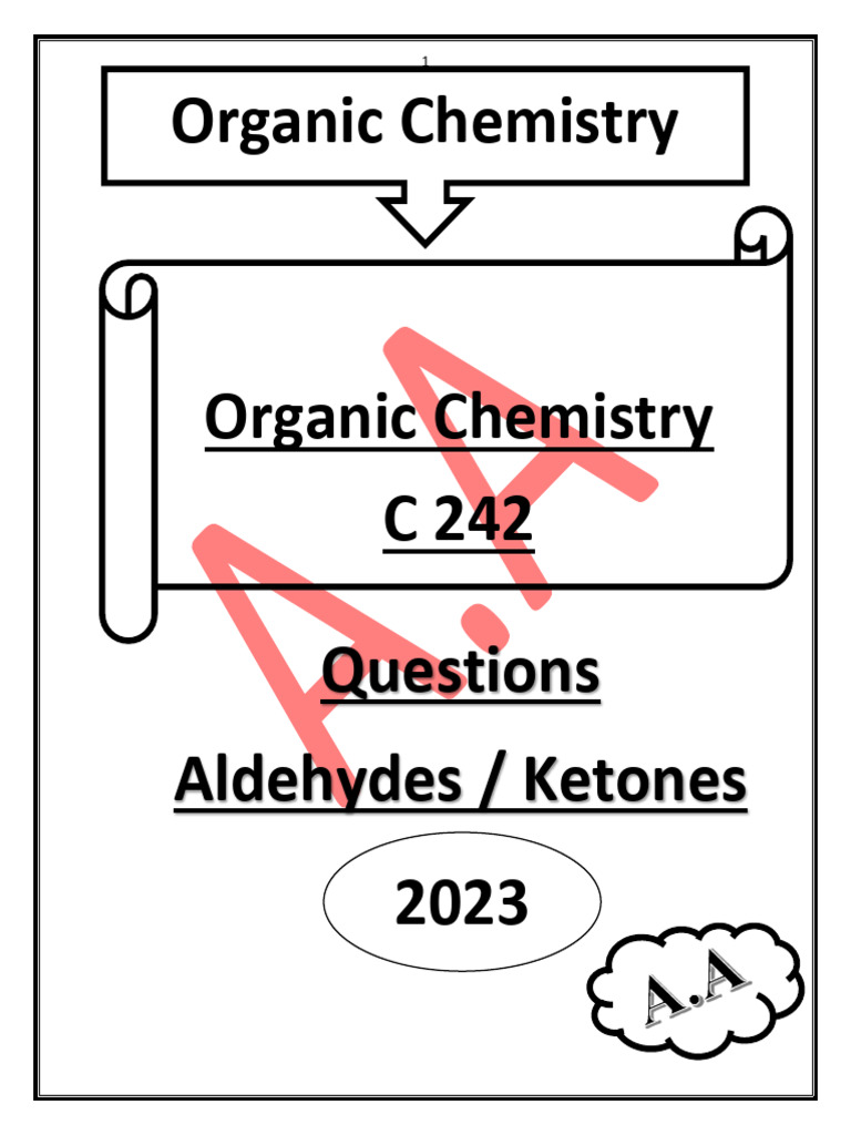 Aldehydes Ketones Questions | PDF | Aldehyde | Ketone