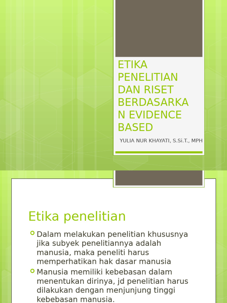 Etika Penelitian Dan Riset Berdasarkan Evidence Based | PDF