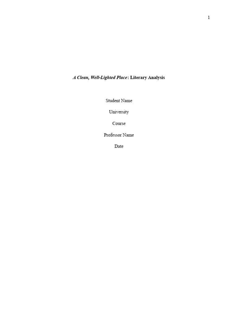 Hemingway's A Clean, Well-Lighted Place Analysis | PDF | Existentialism