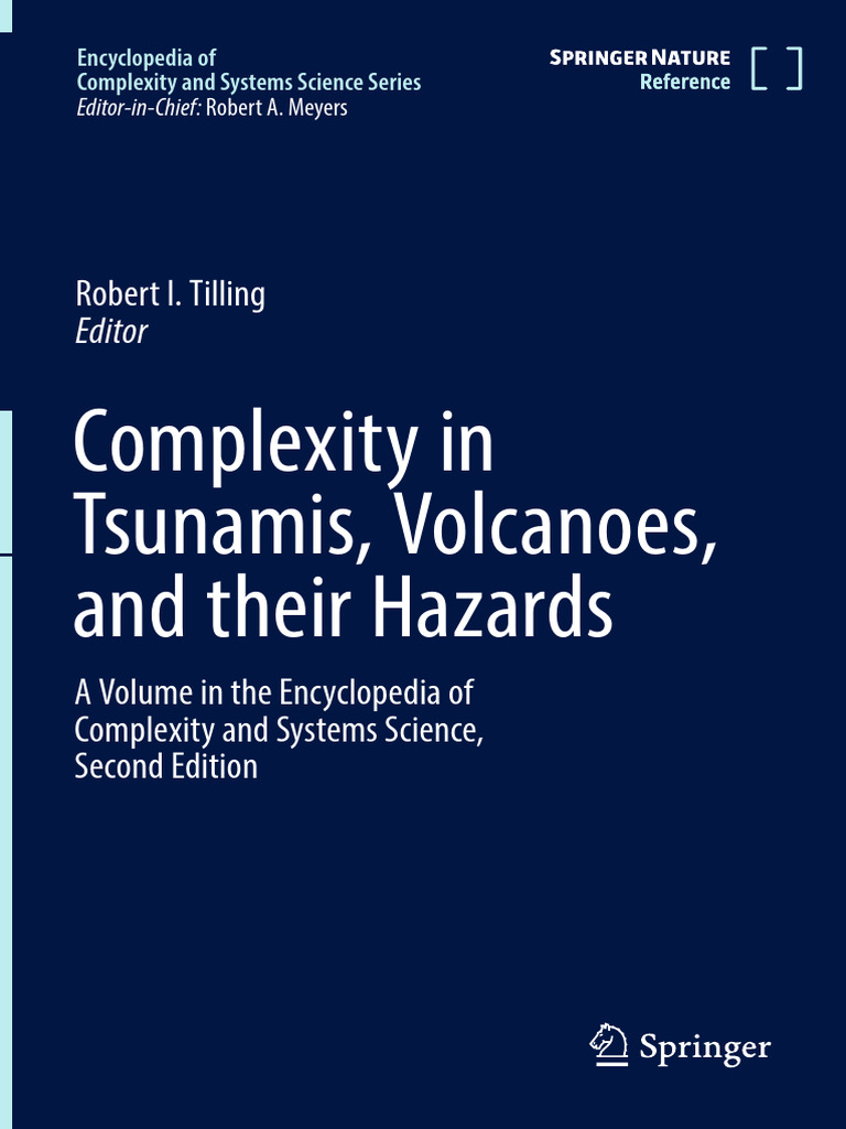 Complexity in Tsunamis, Volcanoes, and Their Hazards (Encyclopedia of ...