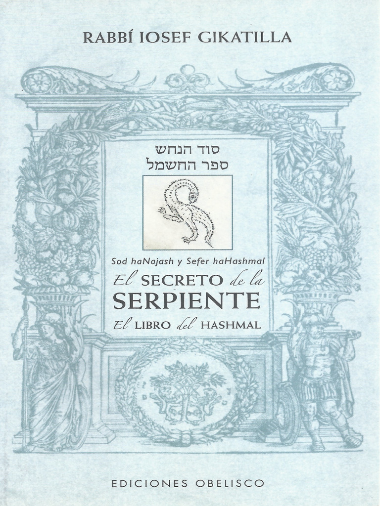 El Secreto de La Serpiente - El Libro Del Hashmal | PDF