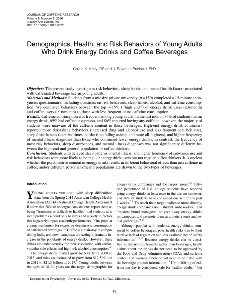 Demographics, Health, and Risk Behaviors of Young Adults Who Drink ...