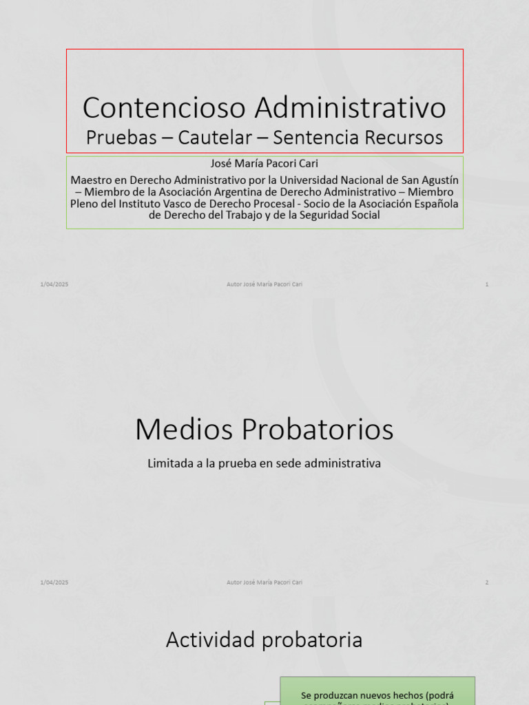 CONTENCIOSO ADMINISTRATIVO, PRUEBAS, RECURSOS, SENTENCIA -DIAPOSITIVAS - AUTOR JOSÉ MARÍA PACORI ...