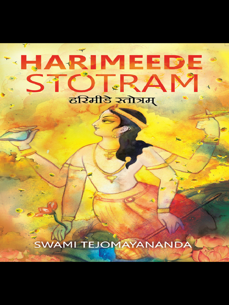 Swami Tejomayananda (Translator) - Harimeede Stotram - Adi ...