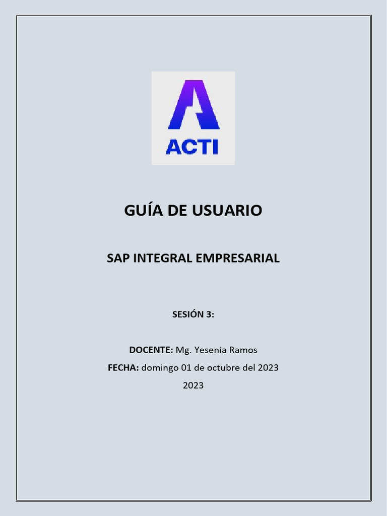Guía 03 de Usuario Acti Sap Integral Industrial - 2023 | PDF