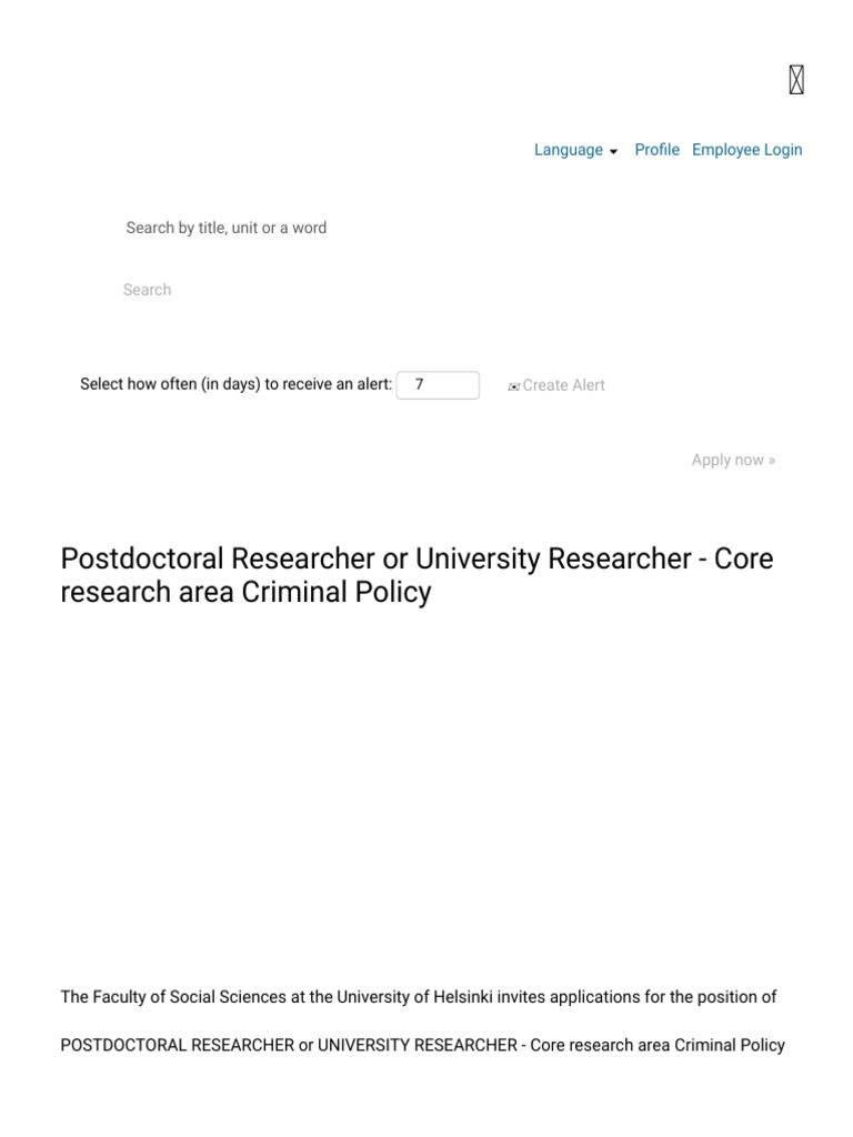 Postdoctoral Researcher or University Researcher - Core Research Area Criminal Policy Job ...