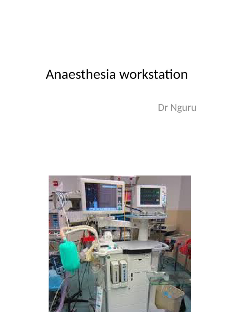 Anaesthesia Workstation 1 | PDF | Anesthesia | Respiration