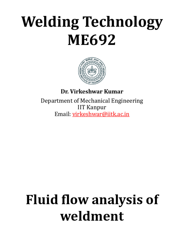 Lecture 21 and 22 - ME692 - Welding Technology | PDF | Construction | Welding