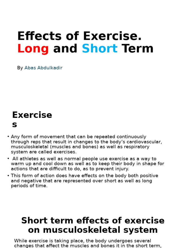 Short and Long-Term Effects of Exercise | PDF | Skeletal Muscle | Human ...