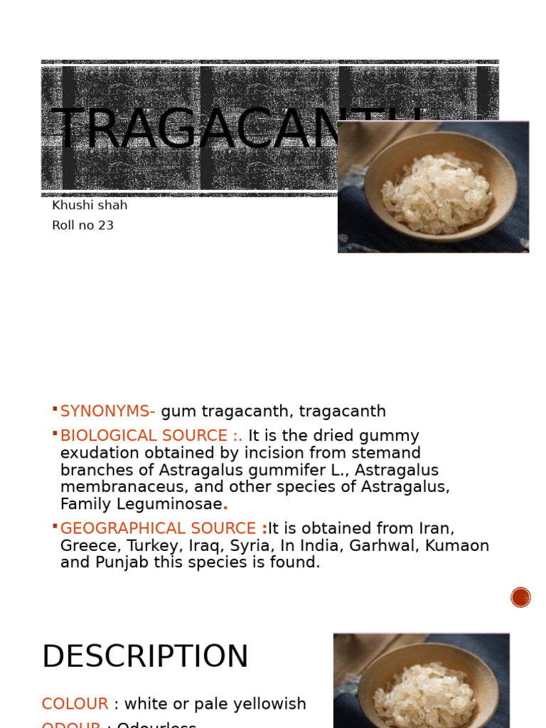 Tragacanth: Khushi Shah Roll No 23 | PDF