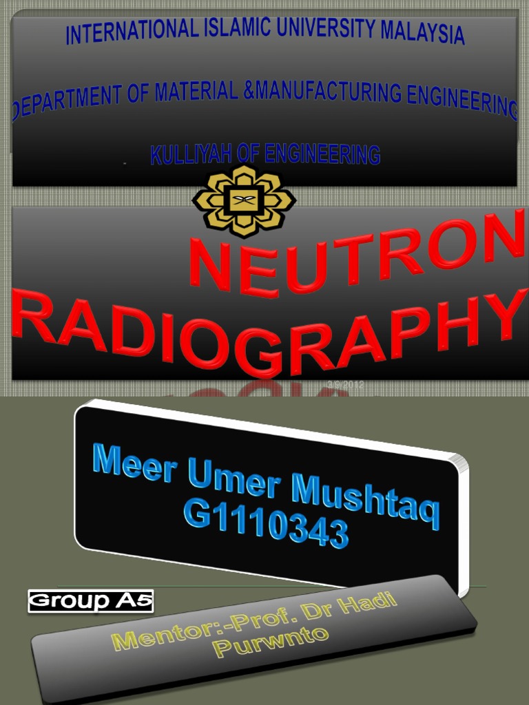 Neutron Radiography | PDF | Neutron | Radiation