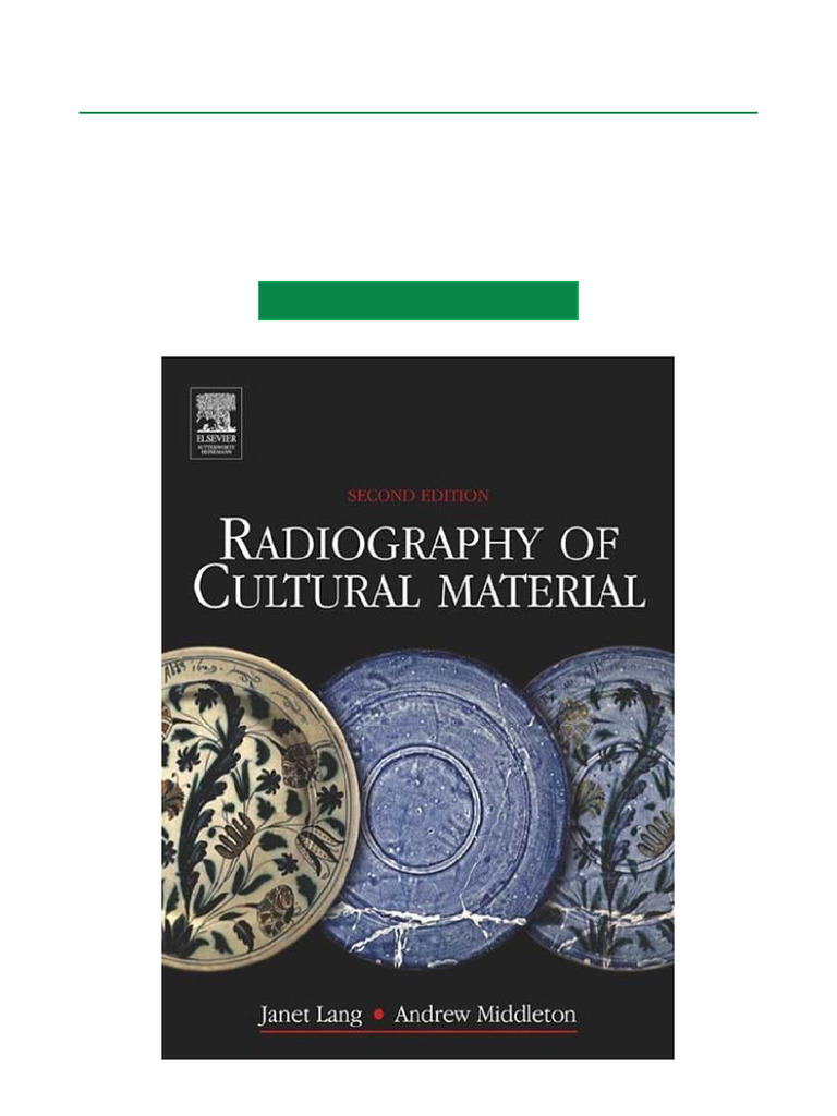 Radiography of Cultural Material 2nd Edition Official Download | PDF