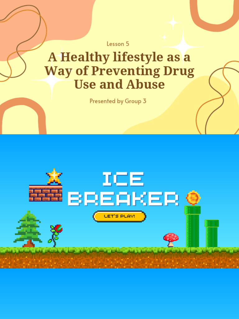 A Healthy Lifestyle As A Way of Preventing Drug Use and Abuse | PDF
