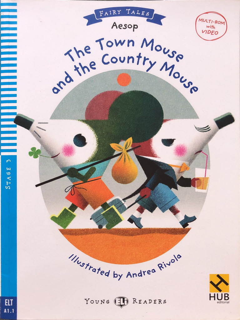 The Town Mouse and The Country Mouse | PDF