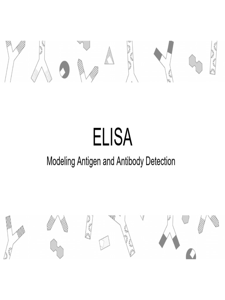 ELISA: Antigen and Antibody Detection | PDF | Elisa | Antibody
