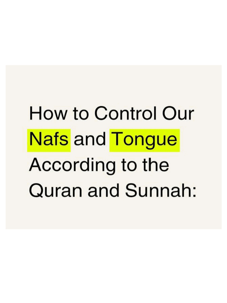 How To Control Nafs and Tongue | PDF