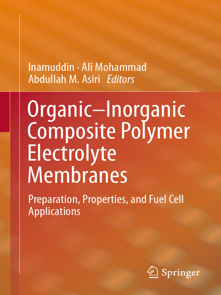 Organic-Inorganic Composite Polymer Electrolyte Membranes: Inamuddin Ali Mohammad Abdullah M ...