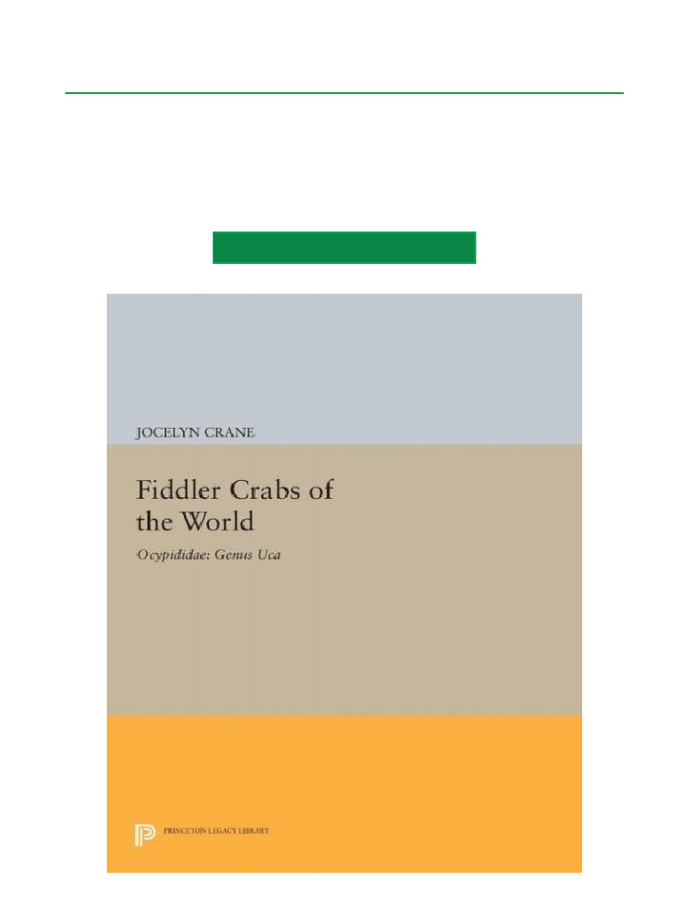 Fiddler Crabs of The World Ocypodidae Genus UCA Complete Chapter ...