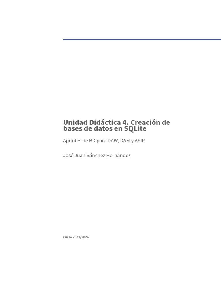 Unidad Didáctica 4. Creación de Bases de Datos en SQLite | PDF | Bases de datos | Software de la ...