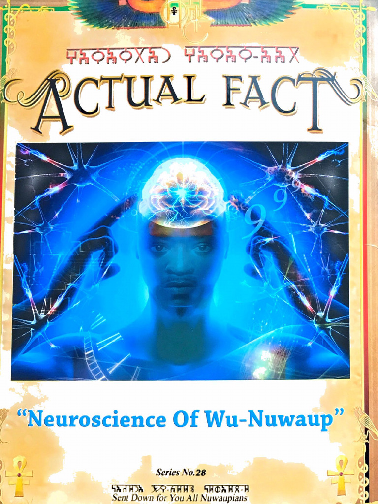 Actual Fact Neuroscience of Wu-Nuwaup | PDF