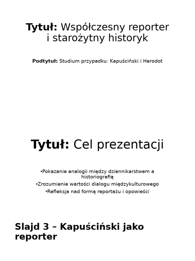 Dydaktyczna Prezentacja Kapuscinski I Herodot | PDF