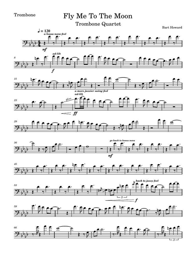 Fly Me To The Moon Trombone Quartet Bart Howard-Parti | PDF | American Songs | Songs Written