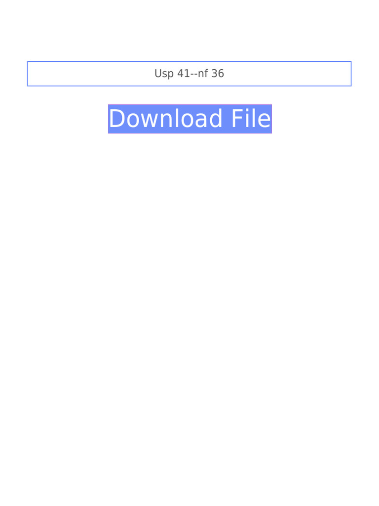 ? Usp 41 - NF 36 | PDF