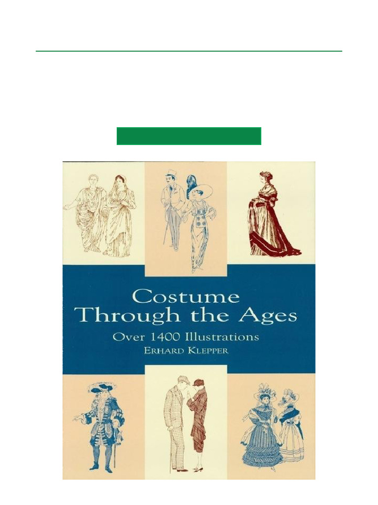 Costume Through The Ages Over 1400 Illustrations Full Access Download | PDF