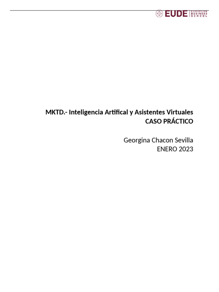 MKTD Inteligencia Artificail y Asistente Virtual CASO PR CTICO | PDF | ciberespacio
