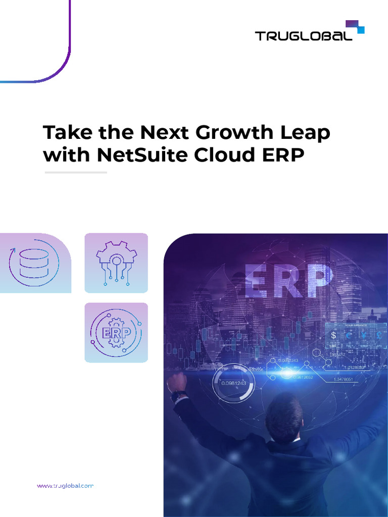 Take The Next Growth Leap With NetSuite Cloud ERP | PDF | Enterprise Resource Planning | Cloud ...