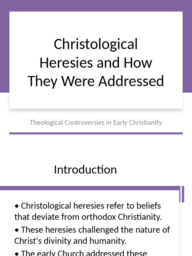 Early Church Christological Heresies | PDF