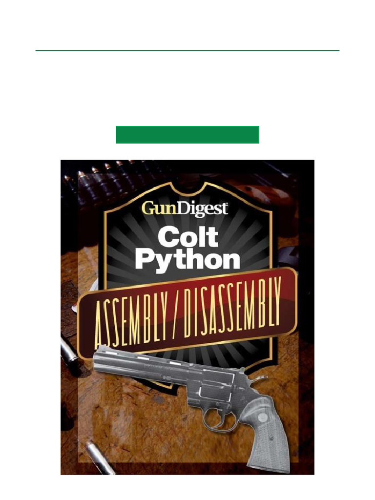 Gun Digest Colt Python Assembly/Disassembly Instructions One-Click Download | PDF