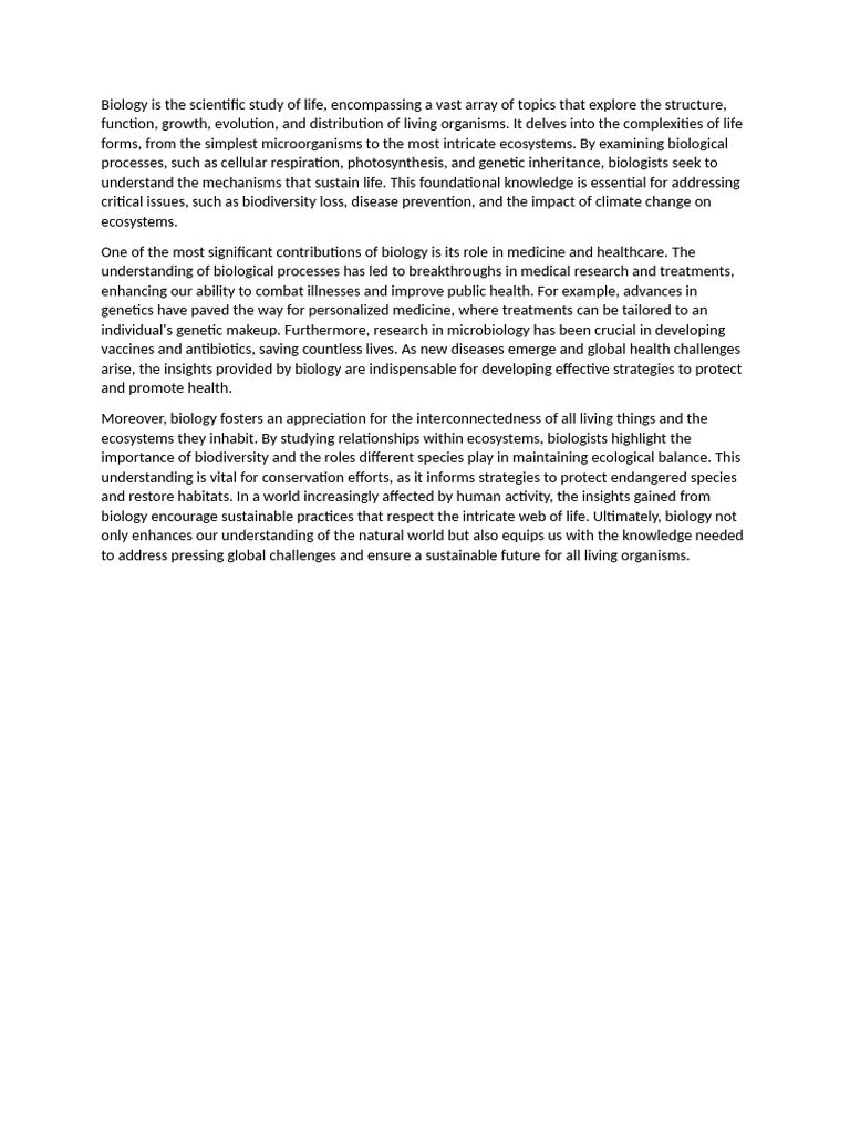 Biology is the scientific study of life, encompassing a vast array of ...