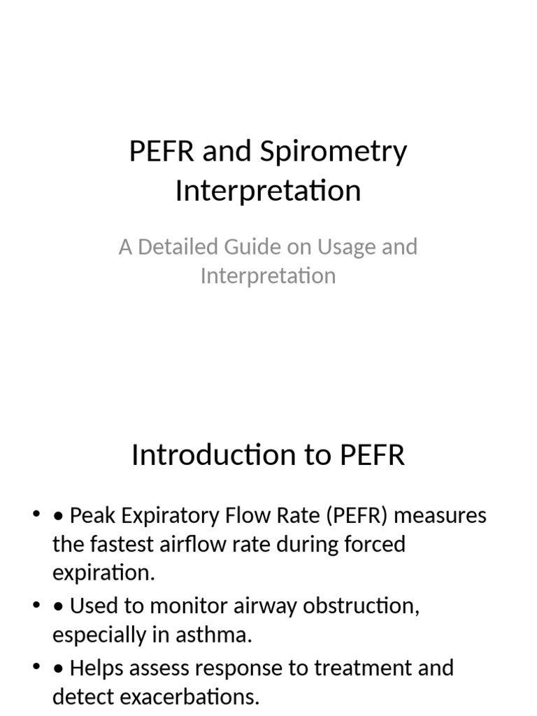 PEFR and Spirometry Presentation | PDF