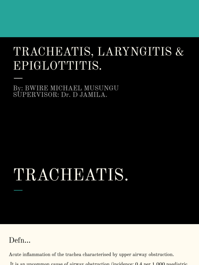Tracheitis, Laryngitis, Epiglottitis Overview | PDF | Pneumonia ...
