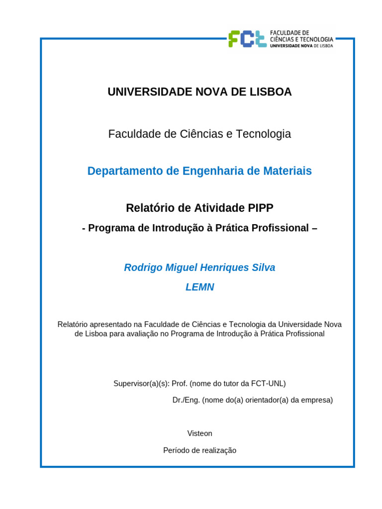 Relatório de atividade PIPP_template_DCM (Repaired) | PDF | Aprendizado | Business