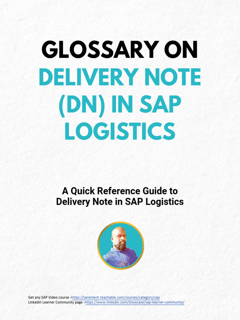Glossary On Delivery Note (DN) in SAP Logistics | PDF | Logistics ...