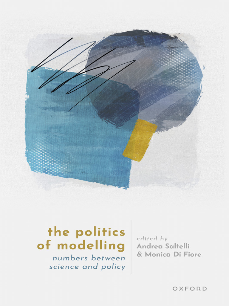 The Politics of Modelling Numbers Between Science and Policy | PDF ...