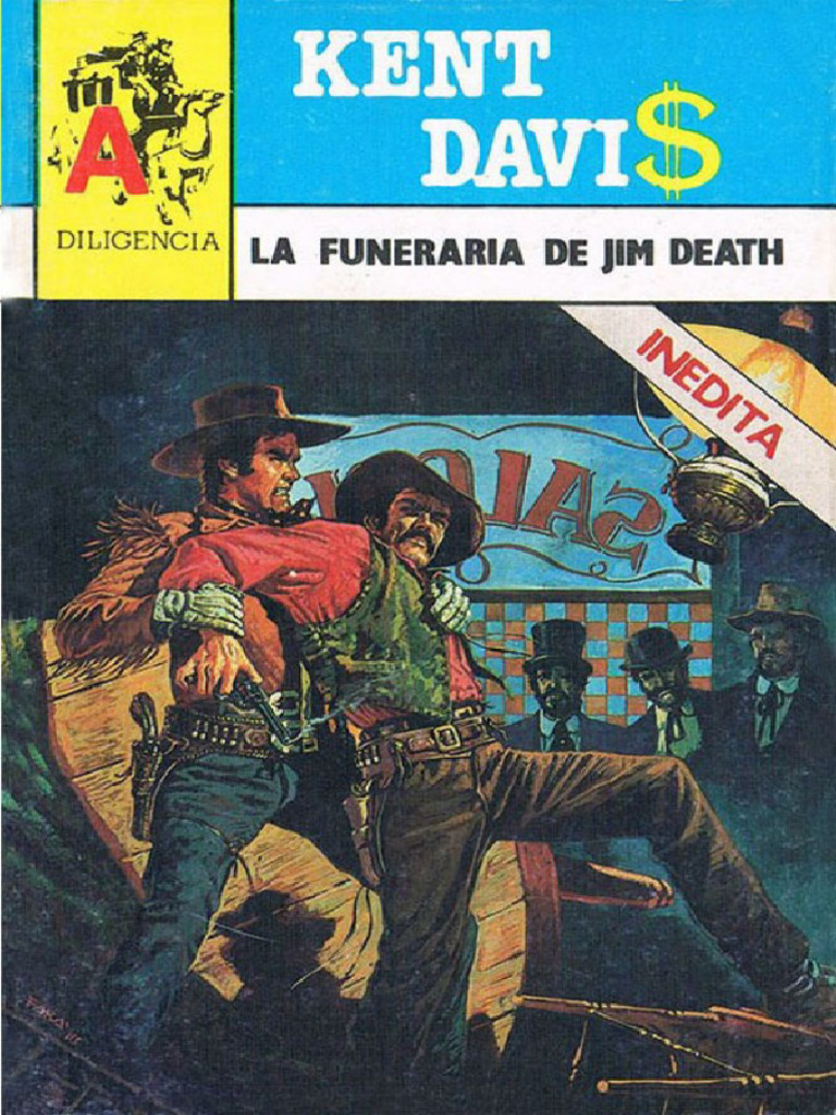 ASTRI-DILIGENCIA-196 Kent Davis (1989) La Funeraria de Jim Death | PDF ...