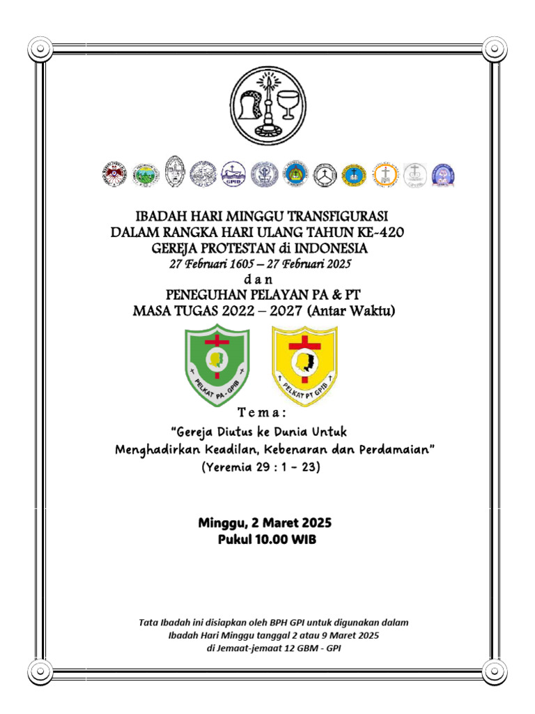 (Peneguhan Pelkat) Tata Ibadah Hari Minggu Transfigurasi & Syukur Hut ...