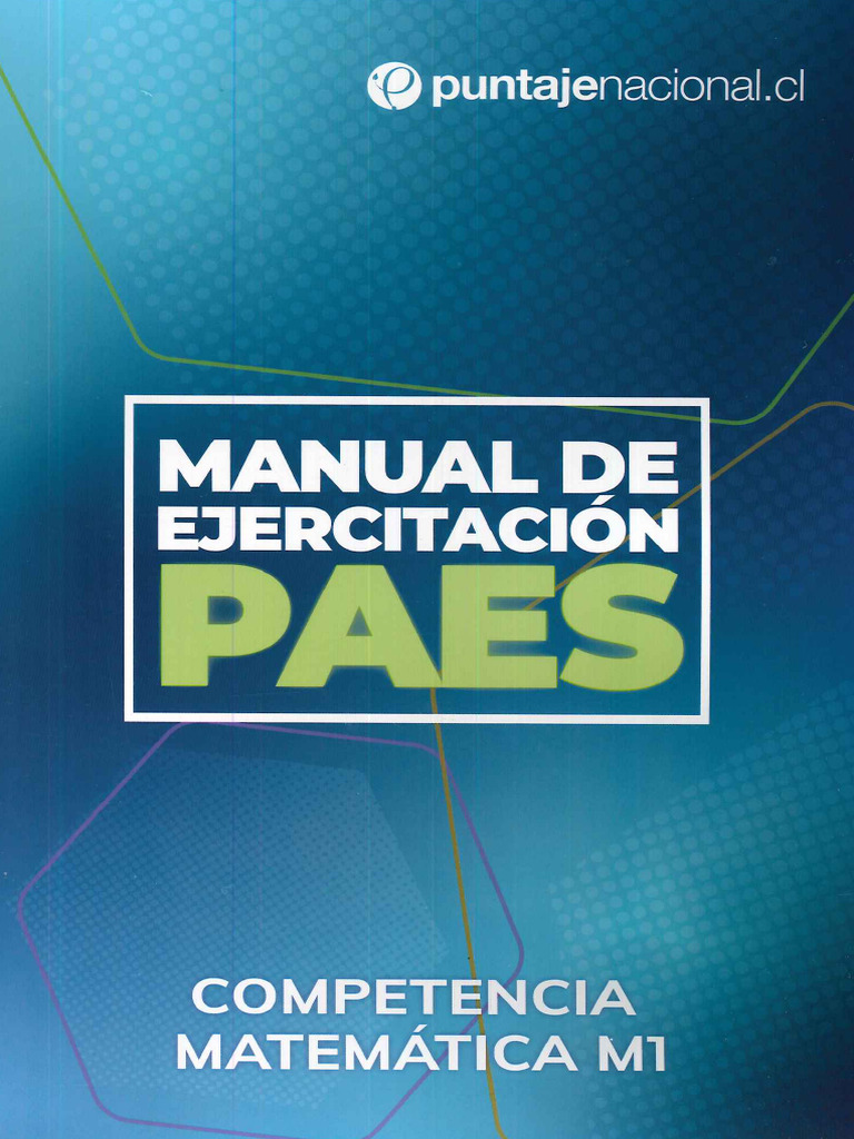 Manual de Ejercicios Paes Matematica M1 | PDF | Matemáticas | Razonamiento deductivo