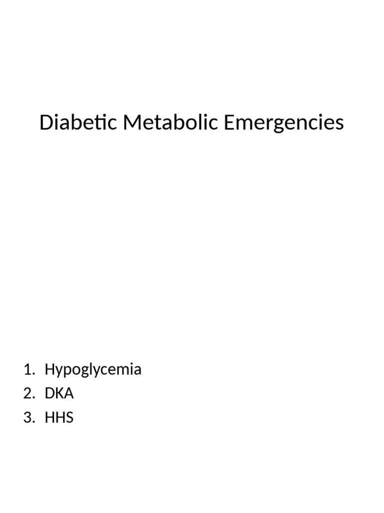 Diabetic Metabolic Emergencies | PDF | Medical Specialties | Human ...