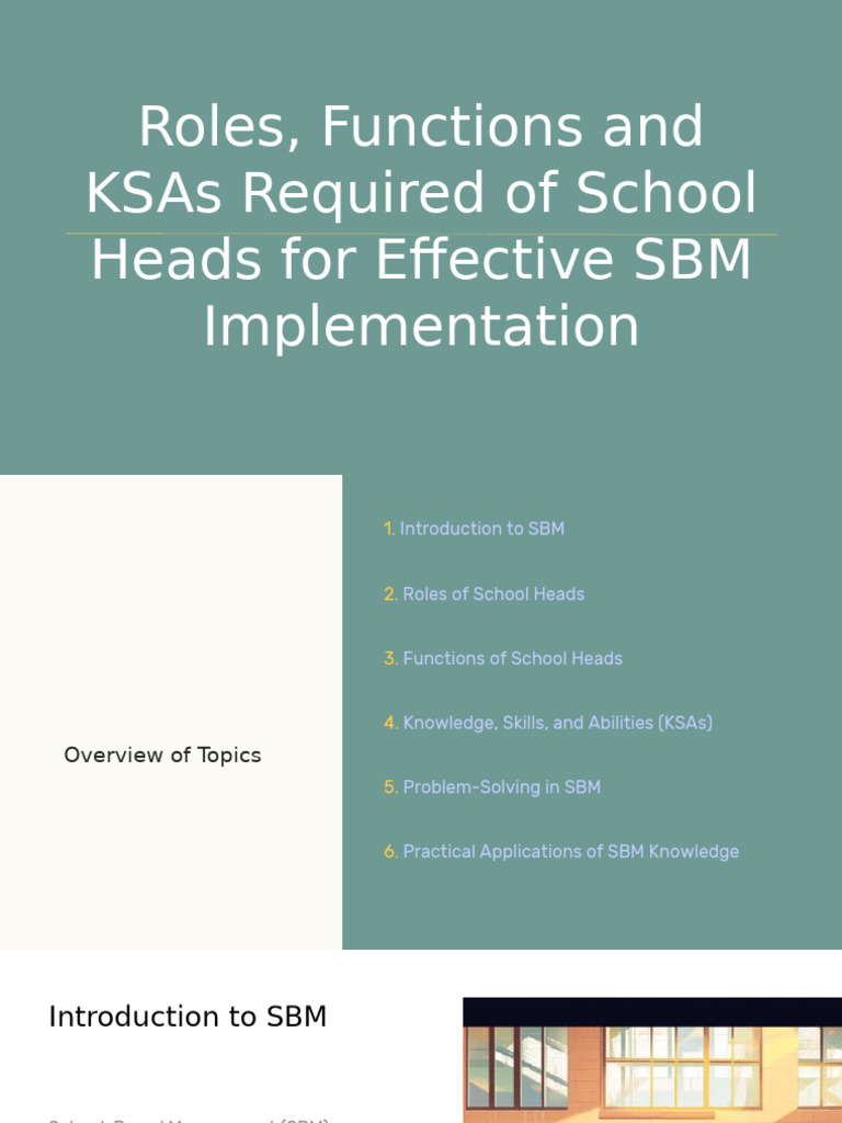 Roles Functions and KSAs Required of School Heads For Effective SBM ...