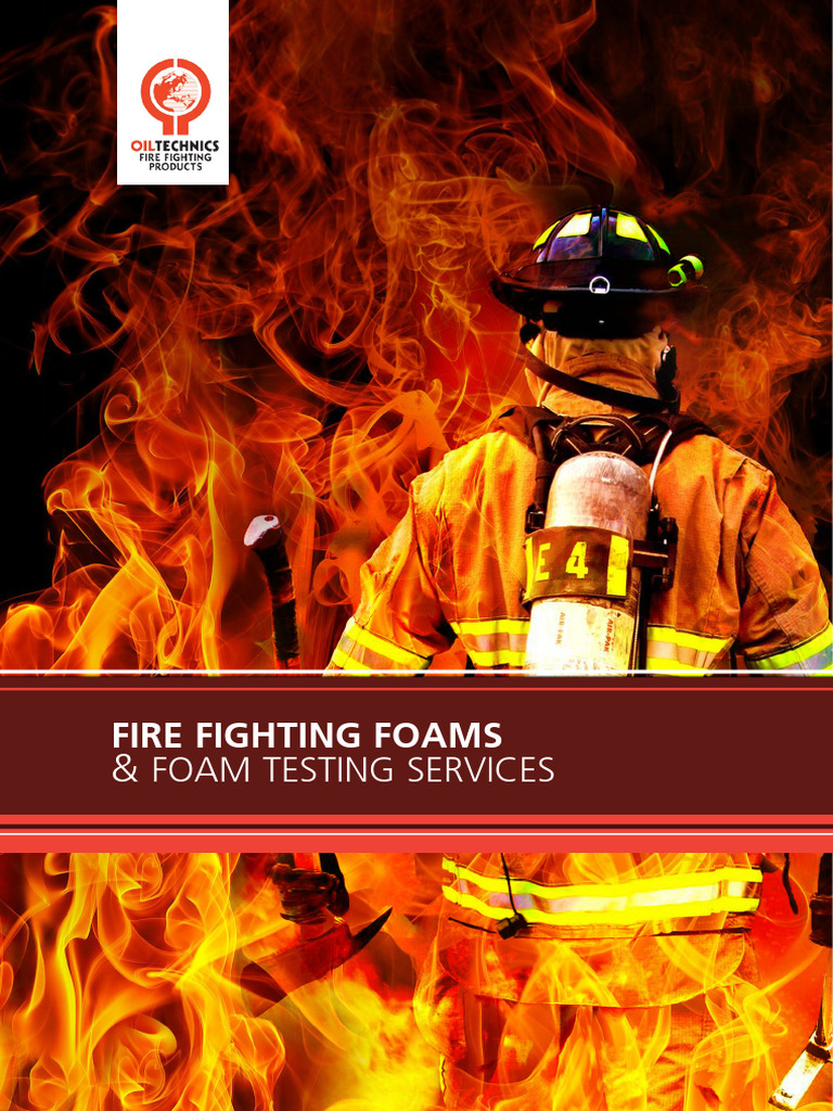 Fire Fighting Foams & Testing Services | PDF | Chemistry
