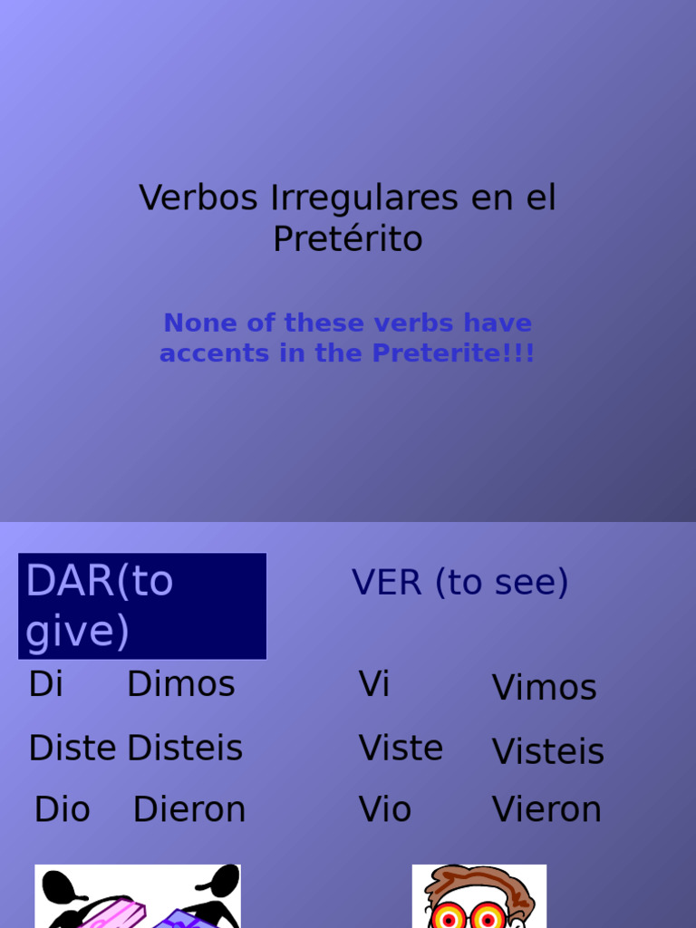 Verbos Irregulares en El Preterito | PDF